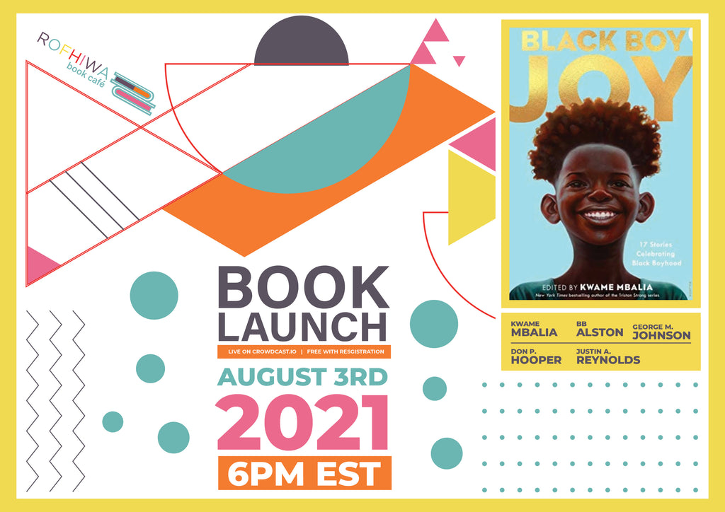 Black Boy Joy Launch Event – Rofhiwa Book Café